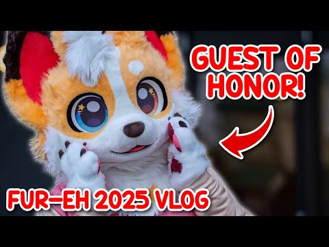 I WAS GUEST OF HONOR AT A FURRY CONVENTION! (Fur-Eh 2025) - Furry ...